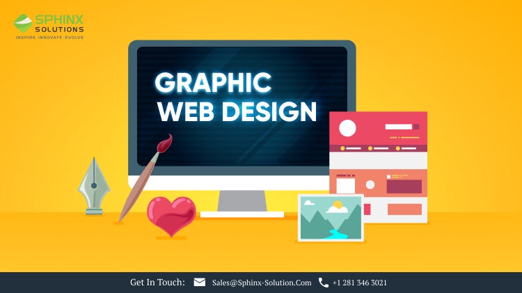 What Does Graphic Web Design Mean? A Brief Note | by sphinx | Medium
