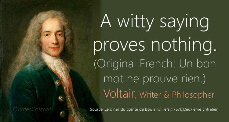 [A witty saying proves nothing.]. “Un bon mot ne prouve rien.” | by ...