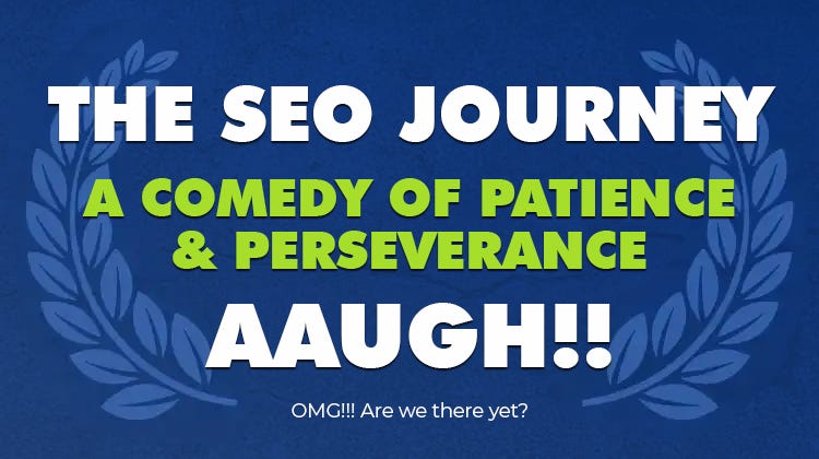 The SEO Journey: A Comedy of Patience and Perseverance | by Blumoo ...