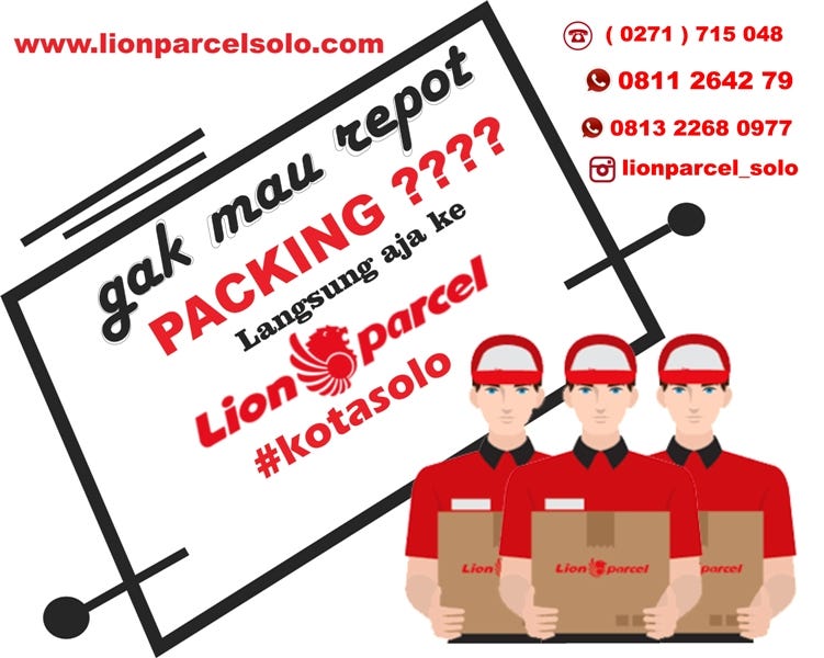 WA 0813–2268–0977 Lion Parcel Solo, Packing Kirim Paket | by lionparcel ...