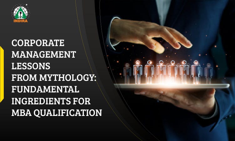 Corporate Management Lessons from Mythology: Fundamental ingredients ...