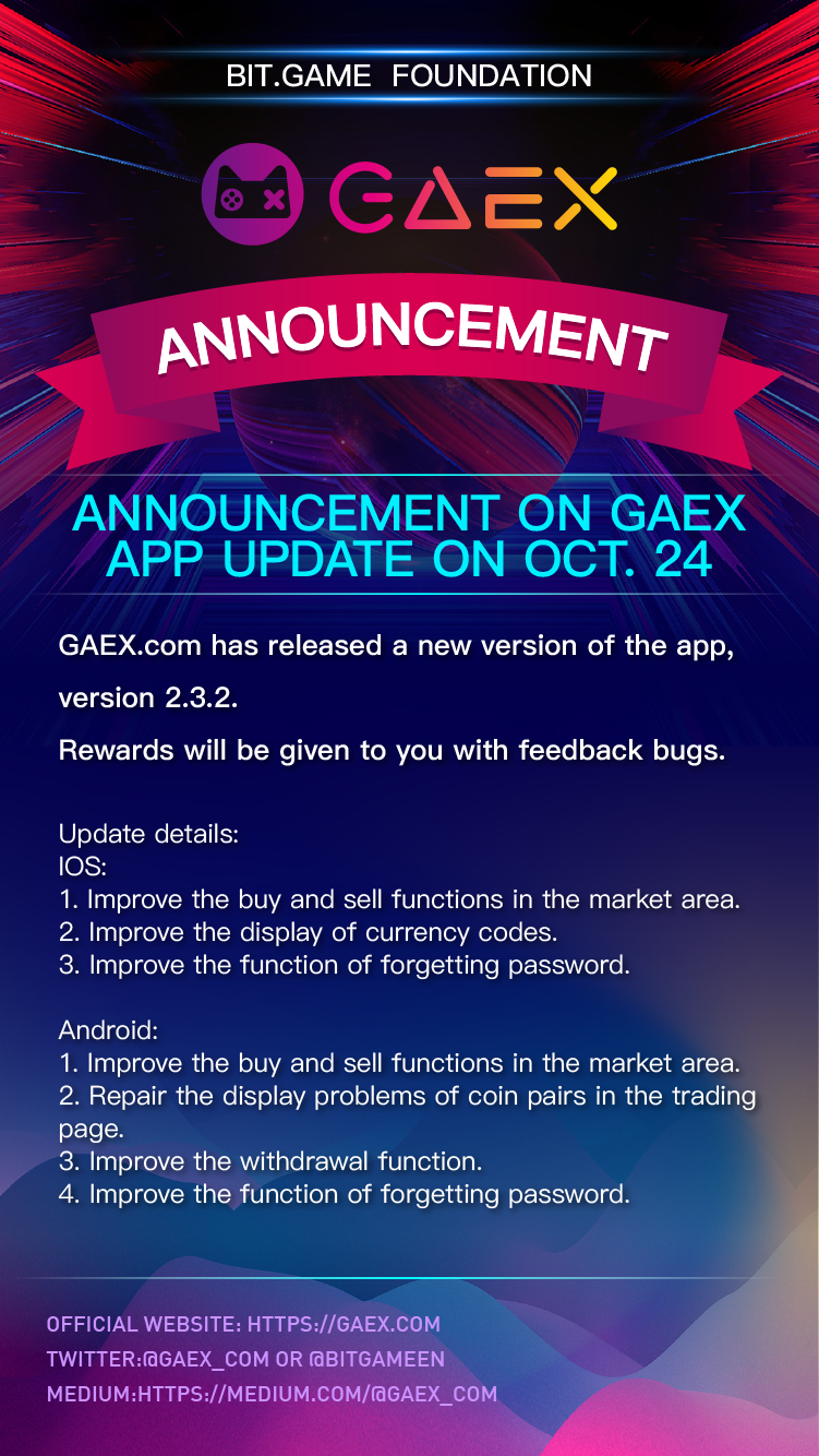 ANNOUNCEMENT ON GAEX APP UPDATE ON OCT. 24 | by GAEX.COM | Medium