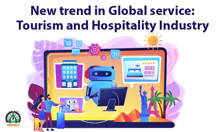 New Trend in Global Service: Tourism and Hospitality Industry | by ...