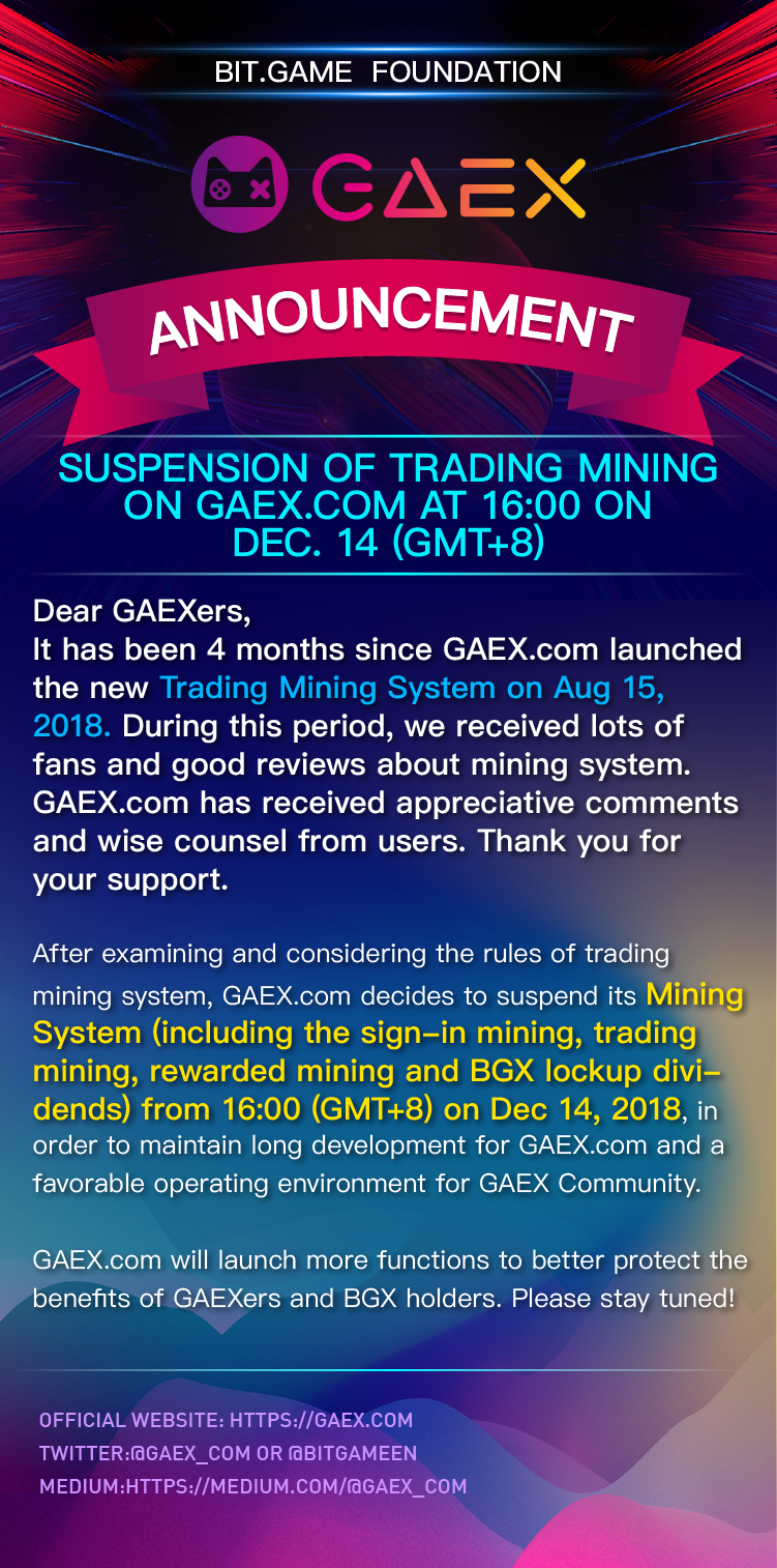 SUSPENSION OF TRADING MINING ON GAEX.COM AT 16:00 ON DEC. 14 (GMT+8 ...