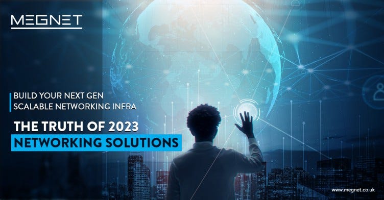 Build your Next Gen scalable networking infra — The Truth of 2023 ...