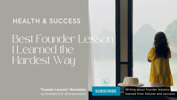 Health & Success: The Best Founder Lesson I Learned the Hardest Way ...