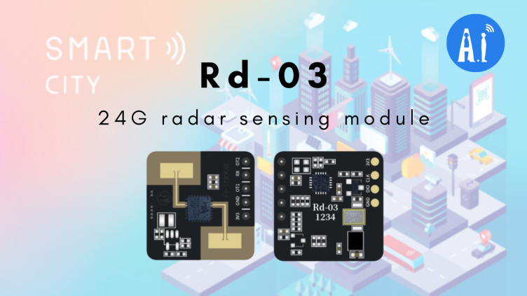 Ai-Thinker Rd-03 24G radar module | by Tara Qiu(Ai-Thinker) | Medium