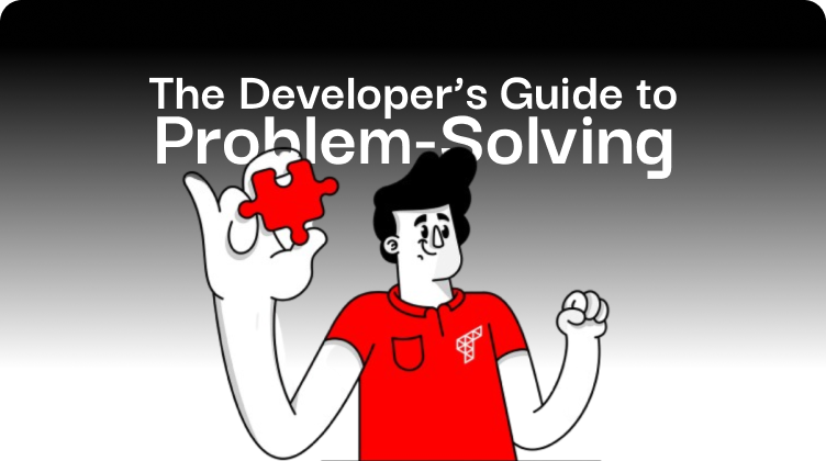 The Developer’s Guide to Problem-Solving | Stackademic