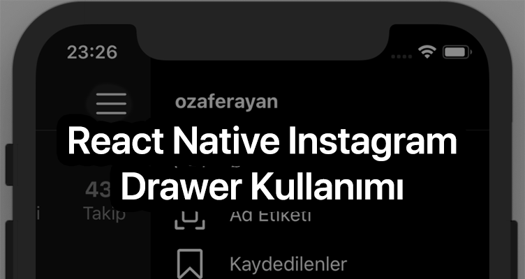 React Native Instagram — react-navigation-drawer kullanımı | by Zafer ...