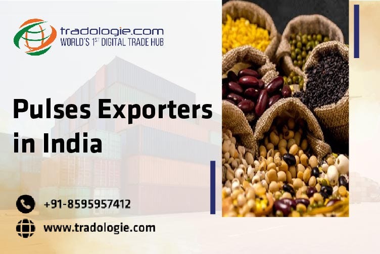 Pulses Exporters In India - Tradologie - Medium