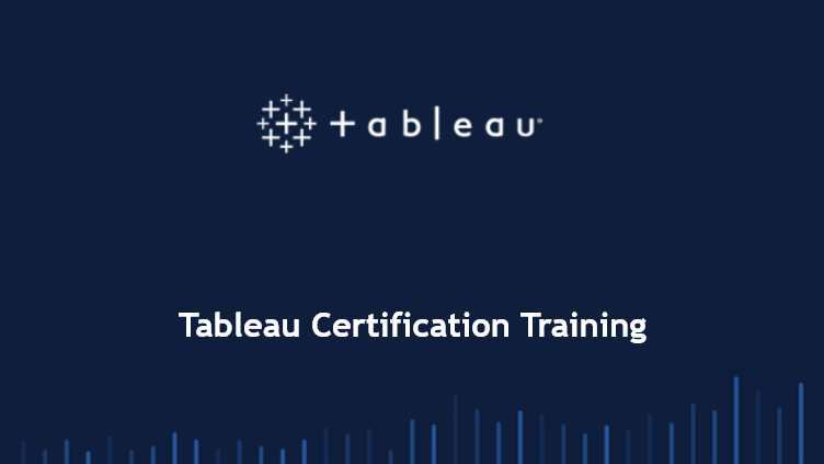 Tableau Certification Training Unveiling The Power Of Data