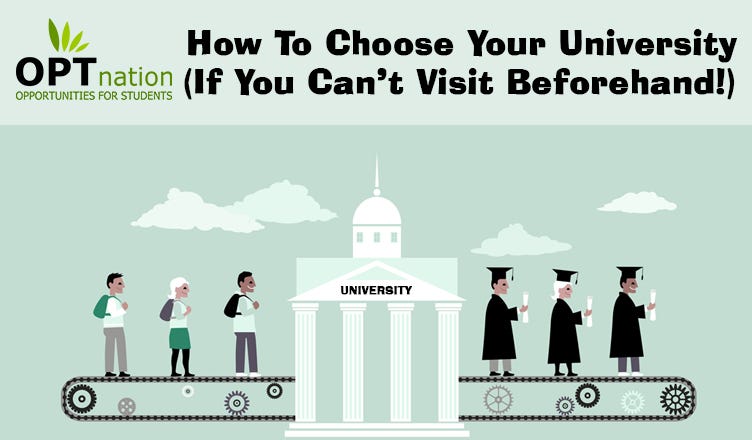 How to choose your university (if you can’t visit beforehand!) | by ...
