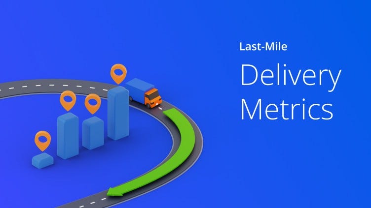 Last Mile Delivery KPIs to improve E-commerce Tech & Processes | by Manish Kumar | Jun, 2023 ...