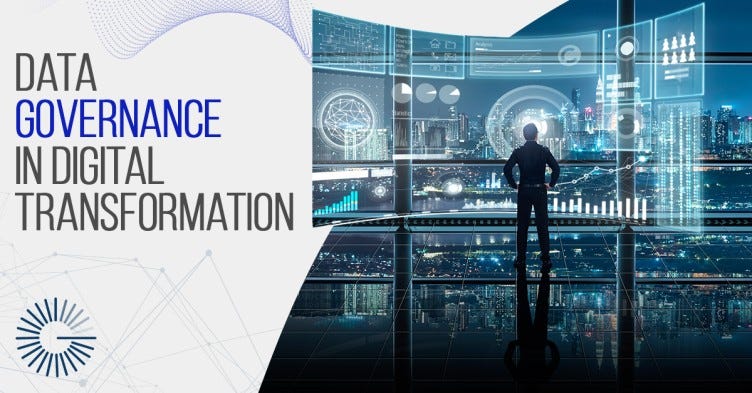 The Importance Of Data Governance In Digital Transformation – Eroppa