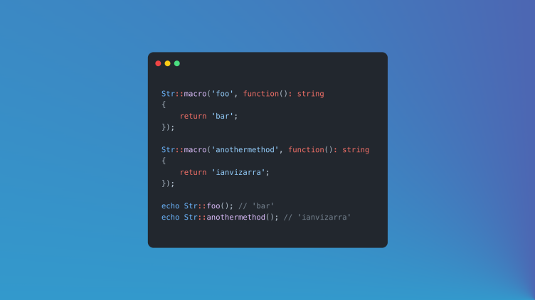 Extend Laravel Features Using Macros By Ian Vizarra Medium