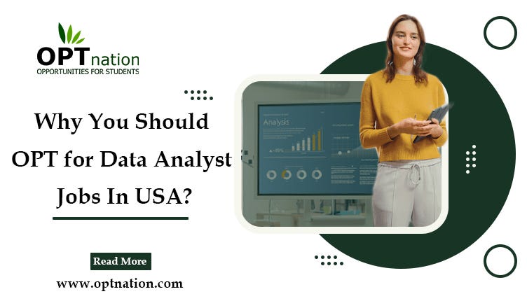 Why You Should OPT for Data Analyst Jobs In USA? | by Optnation | Nov, 2023 | Medium