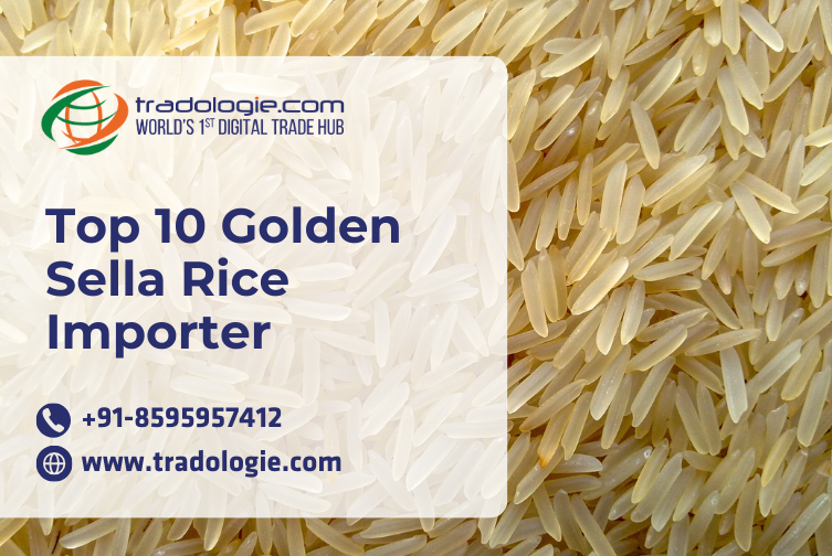 Top 10 Golden Sella Rice Importer - Tradologie - Medium