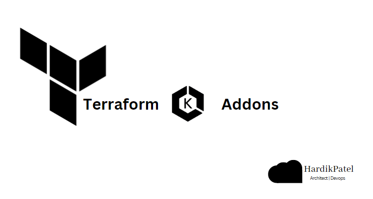 Terraform Eks Addon Setup An Add On Is Software Program That… By Hardik Patel Faun Dev 🐾