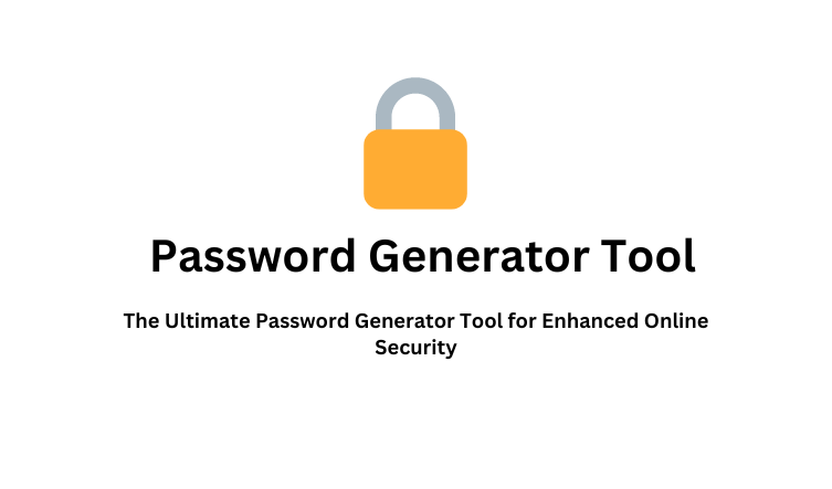 Secure Password Generator 2023. The Need for Strong Passwords | by H-Web Tools | Medium