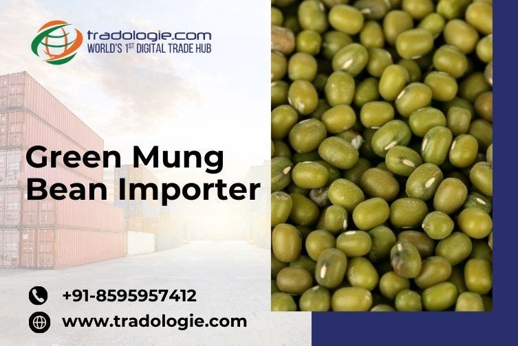 Green Mung Bean importer - Tradologie - Medium