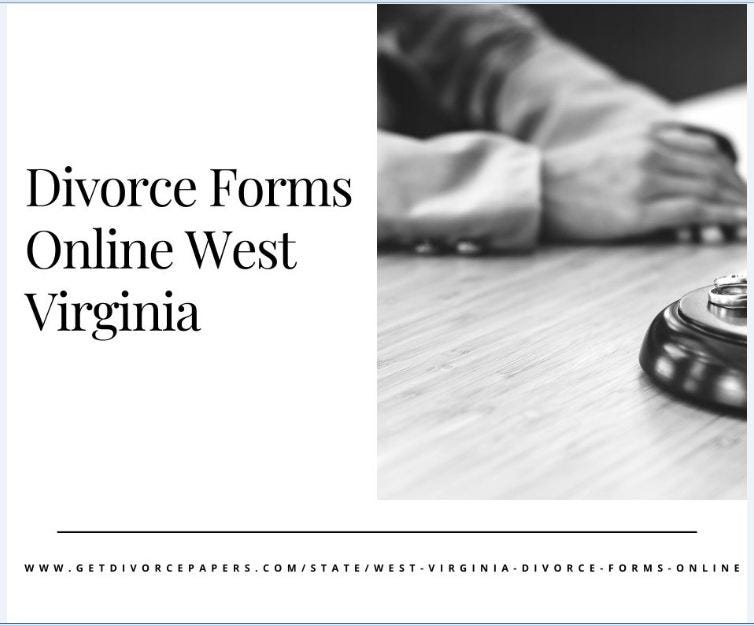 Divorce Forms Online West Virginia - Get Divorce Papers - Medium