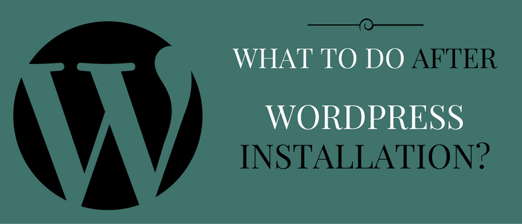 WordPress Guide : What To Do After WordPress Installation? | by Ravi Chahar | Medium