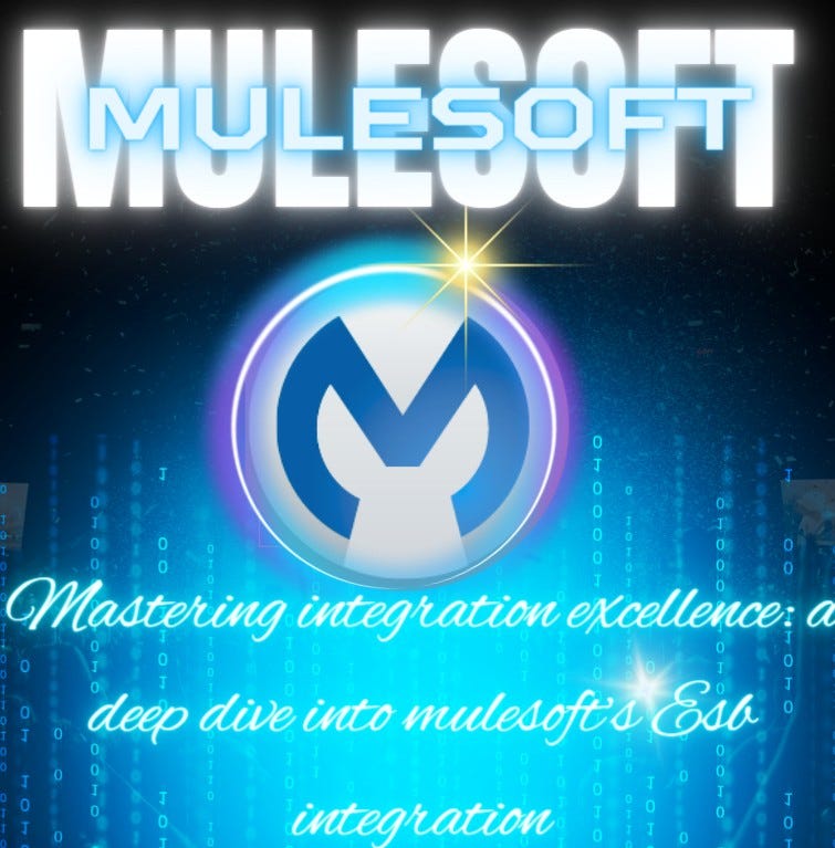 Mastering Integration Excellence: A Deep Dive into mulesoft’s ESB Integration | by Venkat ...