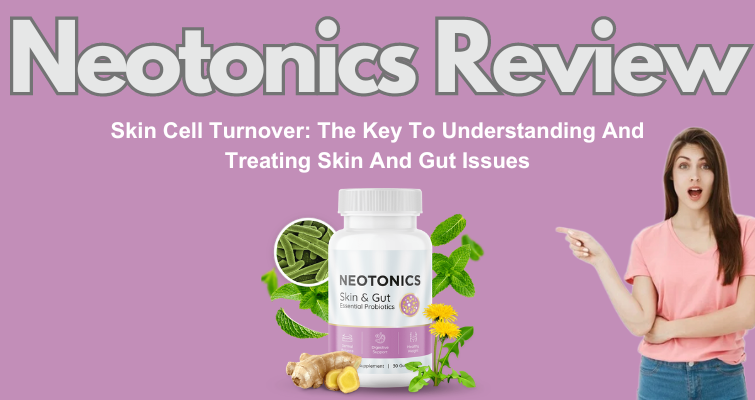Neotonics Review: Top Skin & Gut Solution | Medium