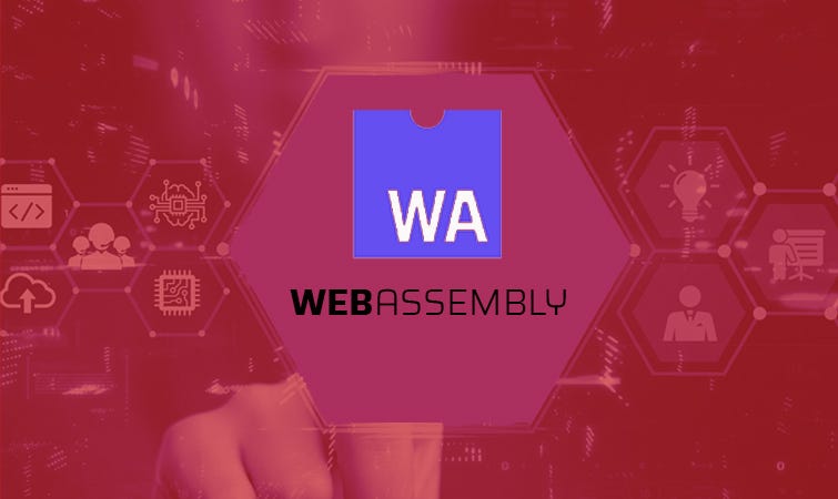 Webassembly Introduction And What It Is Used For Havroitsolutions Medium