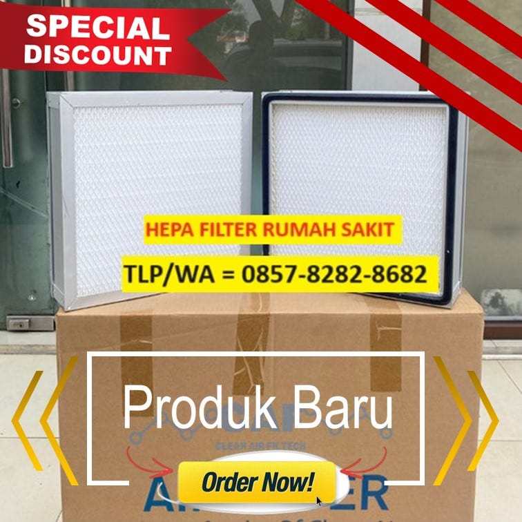 0857–8282–8682 (TERBAIK), Harga Hepa Filter Rumah Sakit Di Pekalongan | by Hepafilterh13 | Apr ...