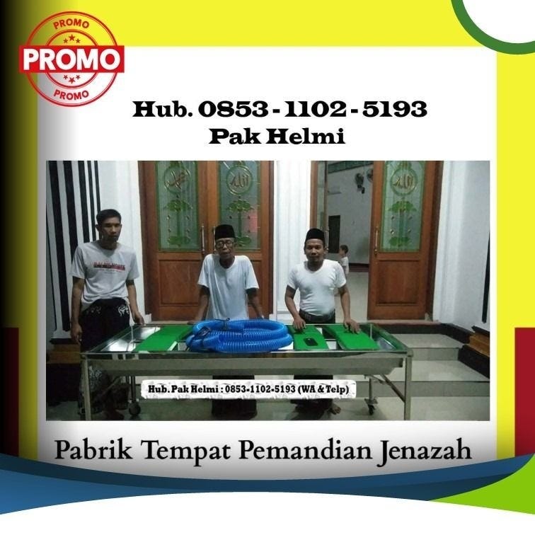 0853–1102–5193 (WA) Pabrik Tempat Mandi Mayat di Donorojo - Vakewogaki ...