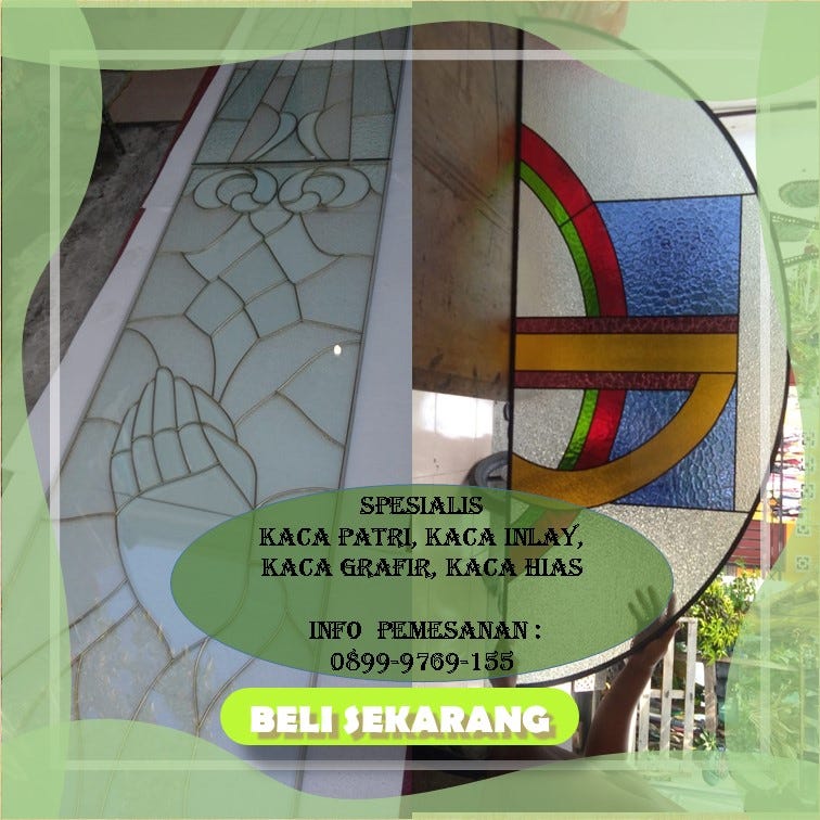 BERPENGALAMAN !!!, TELP / WA : 0899–9769–155, PRODUSEN KACA HIAS | KACA ...