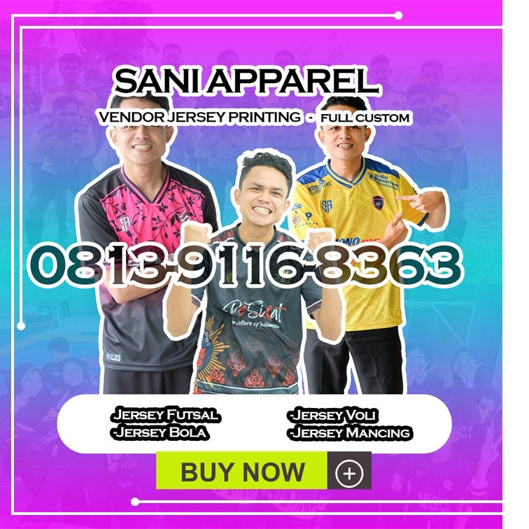 TERBAIK WA. 0813–9116–8363, PUSAT jersey sepak bola printing Tana ...