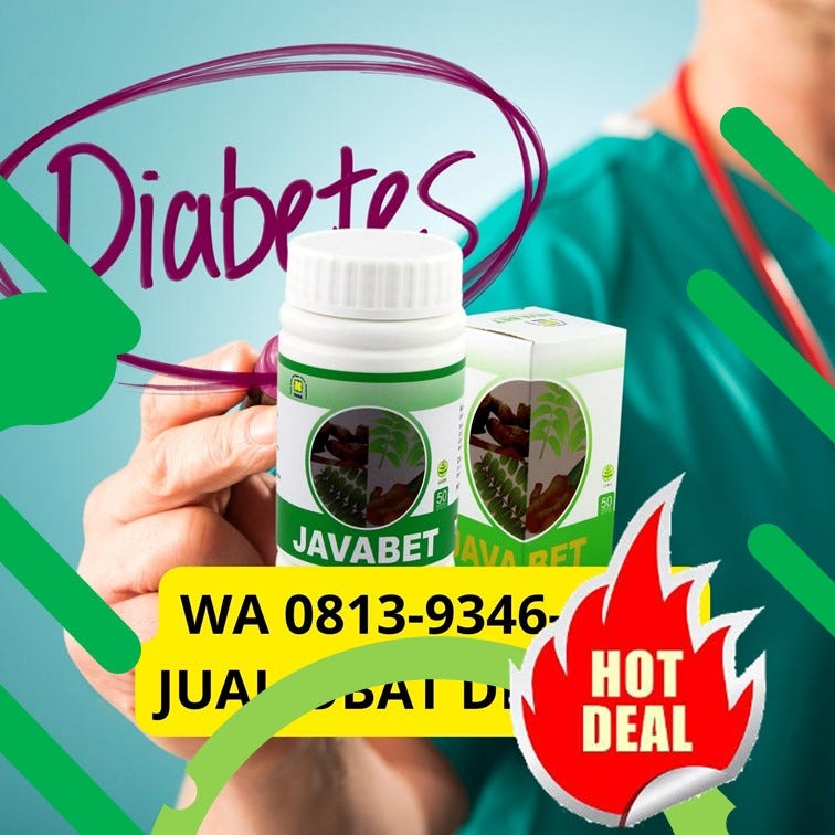 INSYAALLAH SEMBUH, WA 0813–9346–1606 Jual Obat Diabetes Diaclose ...