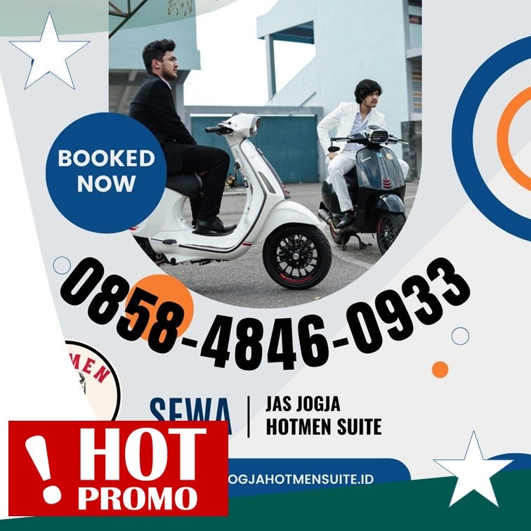 0858–4846–0933 (Sewa Jas Jogja Sewa Jas Jogja Hotmen Suite di JamalKualitas Terbaik), Sewa Jas ...
