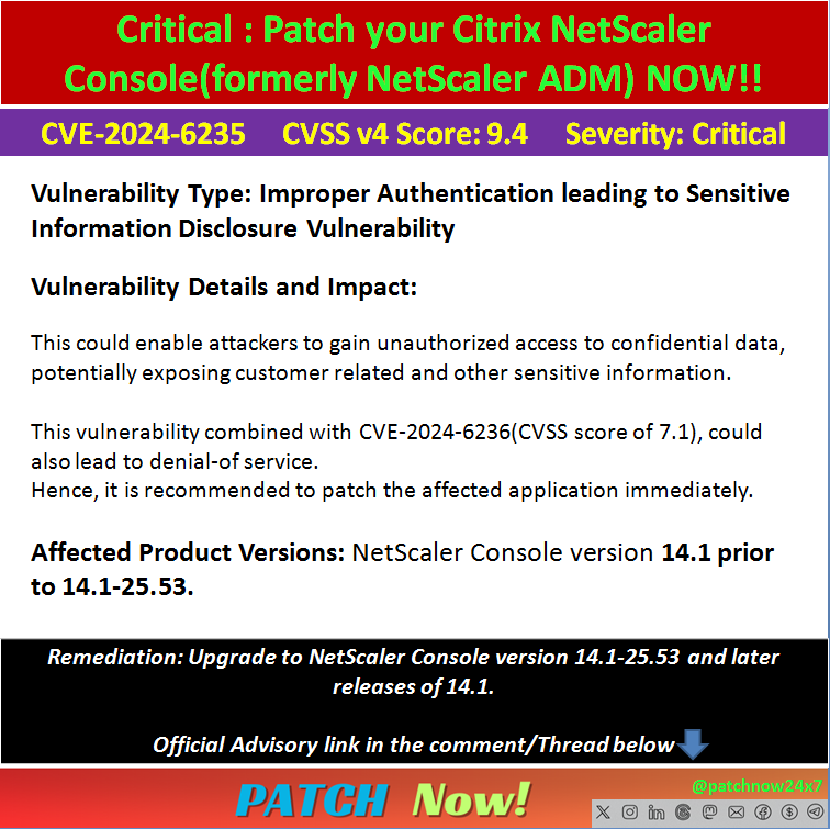 Critical: CVE-2024–6235 :: Information Disclosure due to Improper Authentication in Citrix ...