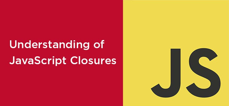 Understanding Of Javascript Closures By Libin Prasanth Medium