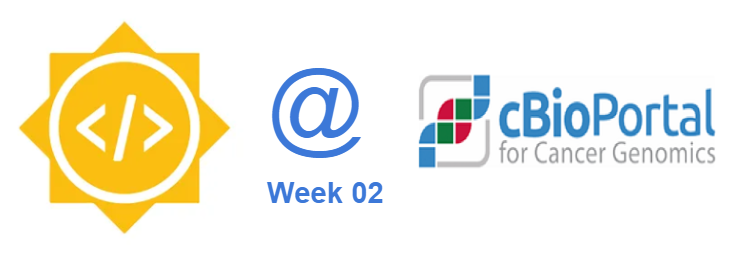 Week Two of My Google Summer of Code (GSoC) Journey with cBioPortal ...