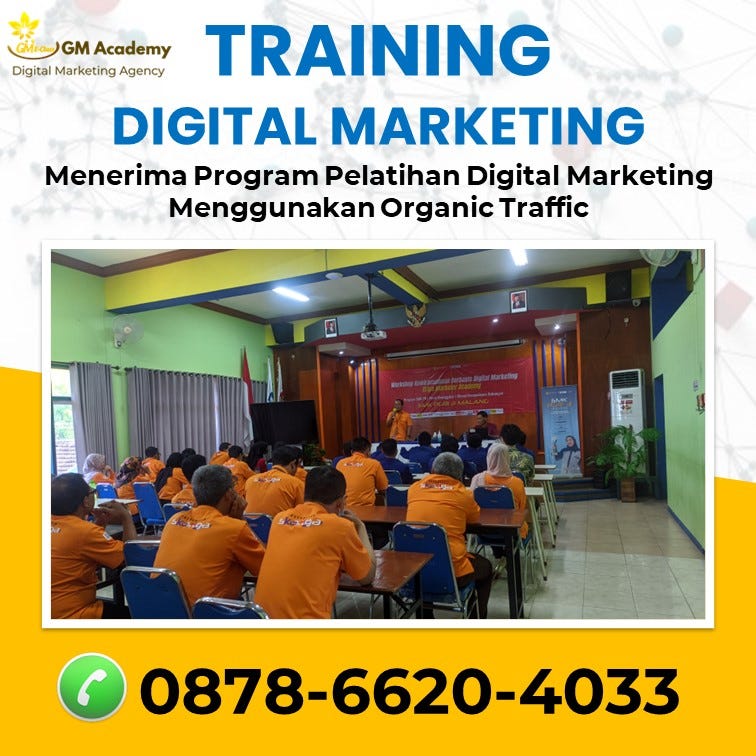 Call 0878–6620–4033, Workshop Paket Digital Marketing di Kediri ...