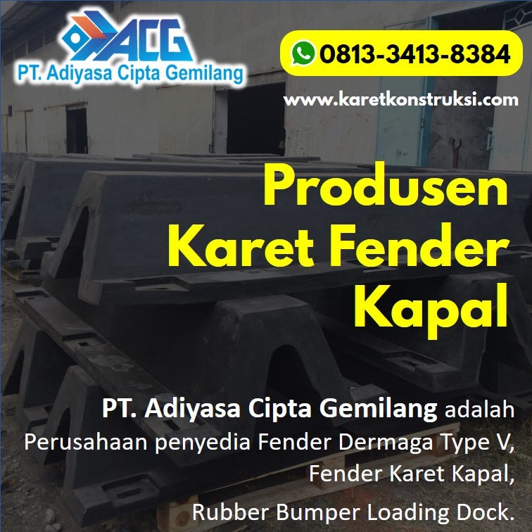 Hub 0813–3413–8384, Jual Rubber Fender Kapal Pontianak - Workshop ...