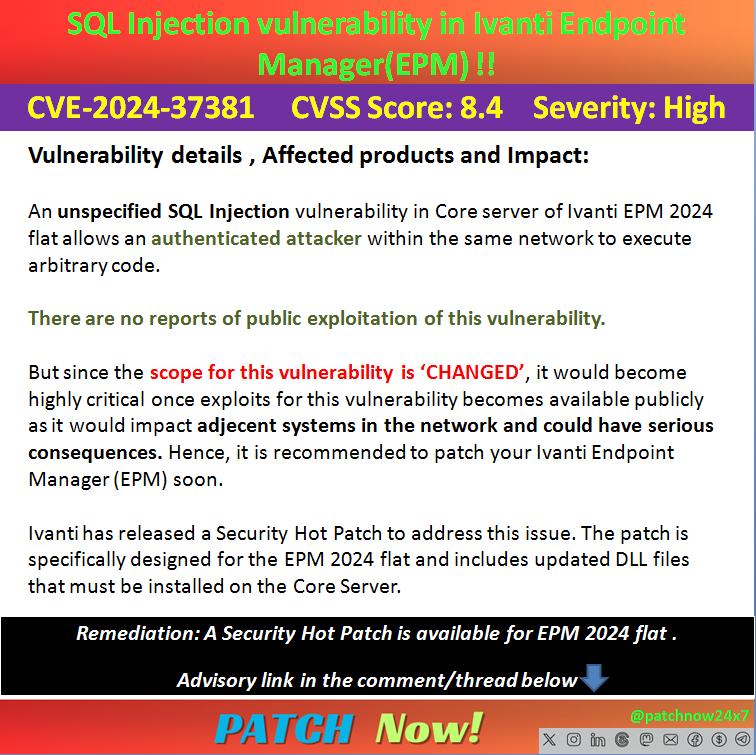 CVE-2024–37381 : SQL Injection vulnerability in Ivanti Endpoint Manager (EPM). - Patch NOW ...