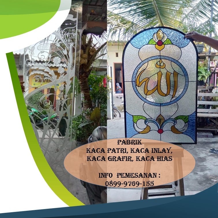 DESIGN BAGUS, Toko Kaca Patri, WA : 0899–9769–155 | by Produsen Kaca ...