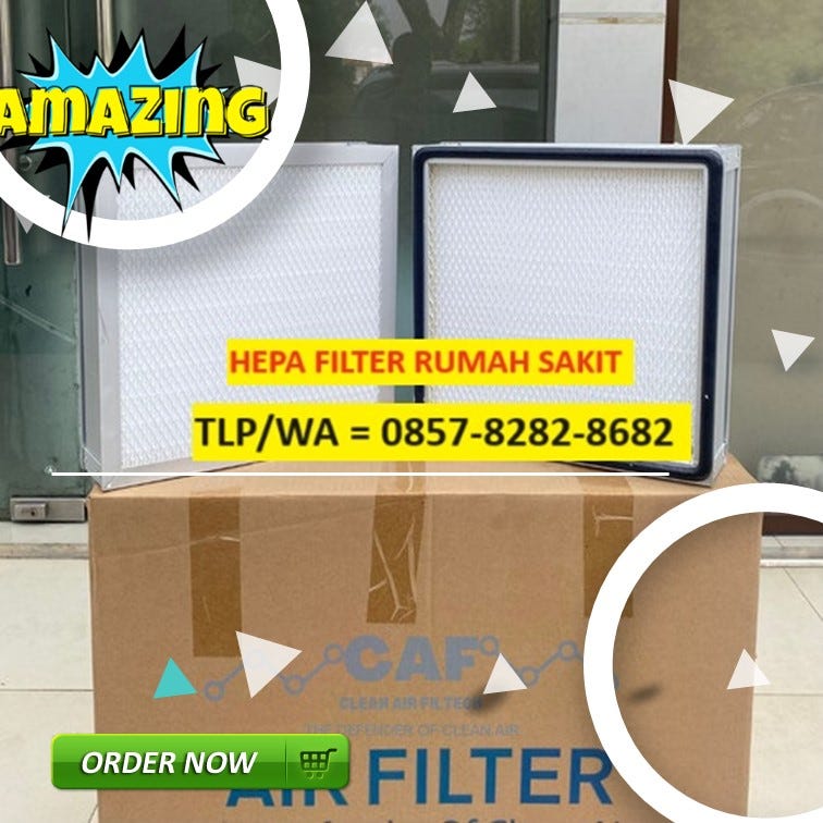 0857–8282–8682 (TERBAIK), Harga Hepa Filter Rumah Sakit Di Tangerang ...