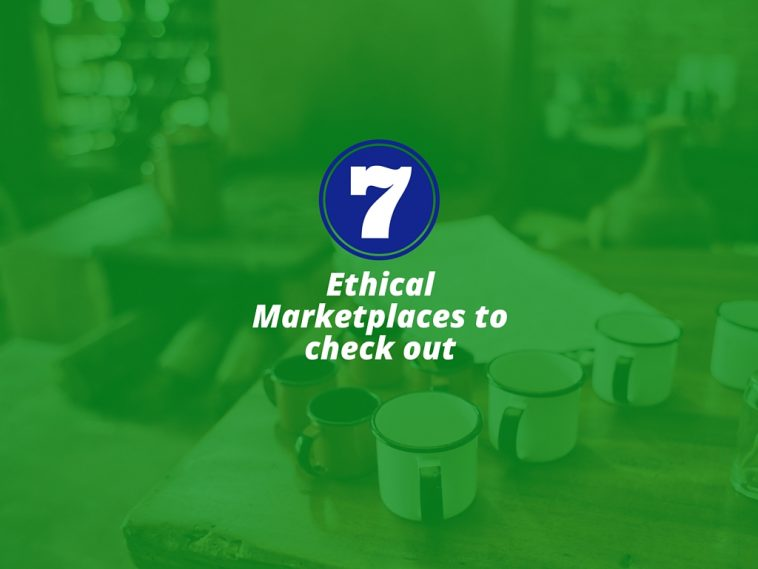Seven Must-Shop Ethical Marketplaces | by B The Change | B The Change