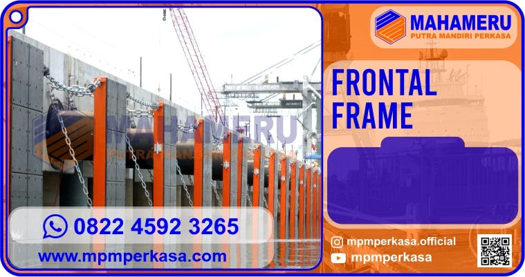 Melindungi Infrastruktur Pelabuhan Mengenal Frontal Frame | by ...