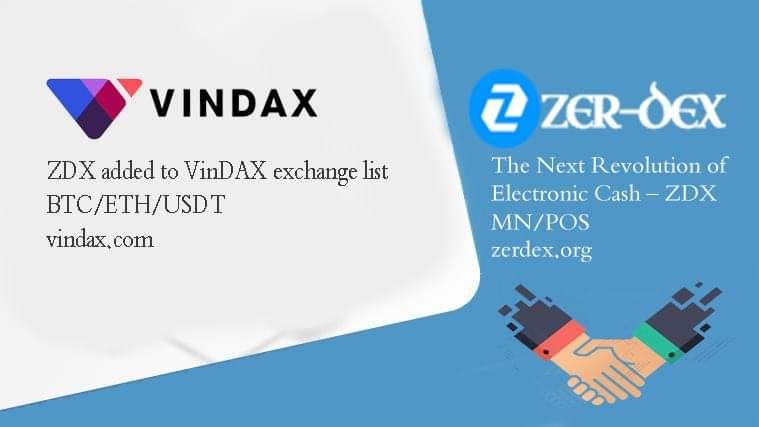 Fellow VinDAX Members, VinDAX will open trading for ZDX/BTC, ZDX/ETH ...