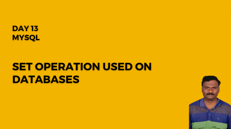 MySQL. Day 13 | by Senthil | Cloudnloud Tech Community | Jun, 2023 | Medium