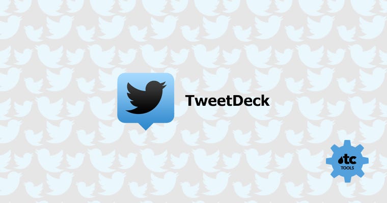 Why and How We Use Tweetdeck. There are tons of desktop applications ...