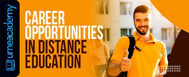 Career Opportunities In Distance Education - Tusharika Bhatnagar - Medium
