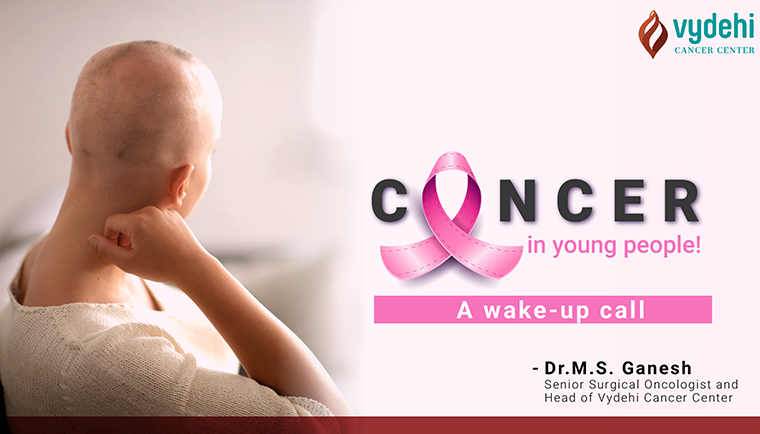 Cancers In Young People! A Wake-Up Call | by Vydehi Cancer Center | Oct ...